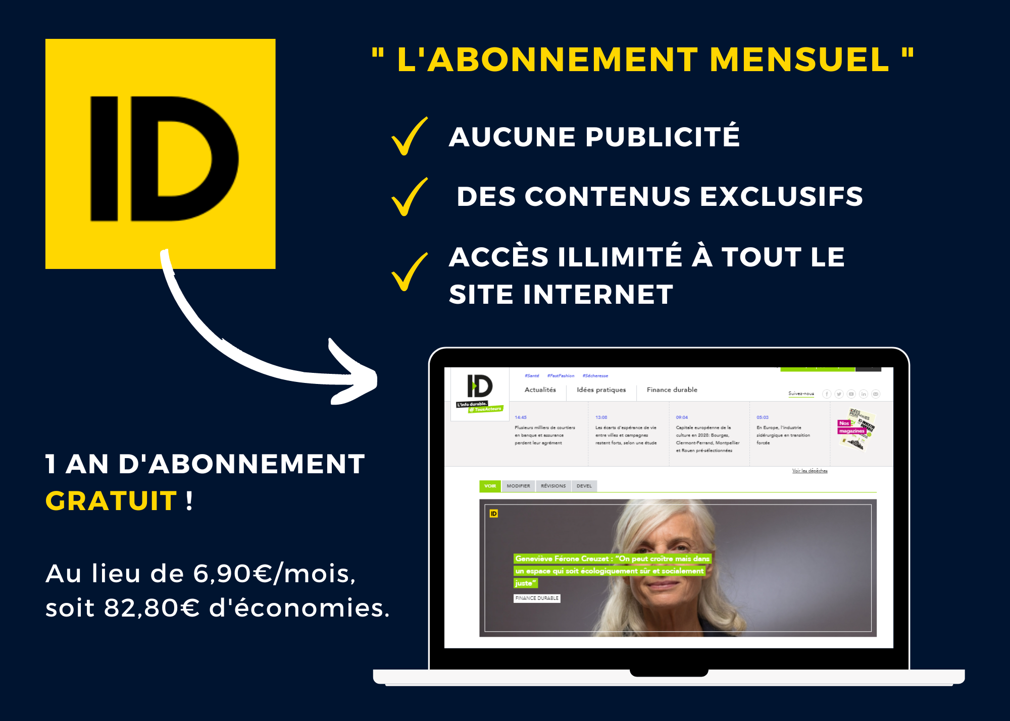 Gagnez 1 an d'offre premium et illimitée avec l'abonnement "mensuel" à notre média